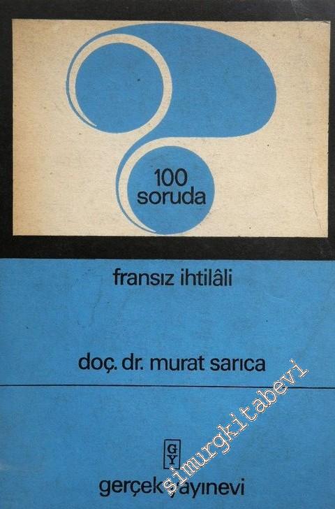 100 Soruda Fransız İhtilali