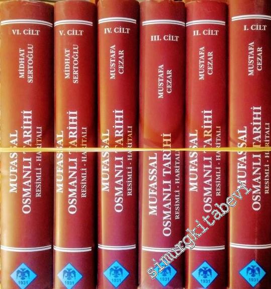 Mufassal Osmanlı Tarihi 6 Cilt TAKIM Mufassal Osmanlı Tarihi 6 Cilt TAKIM