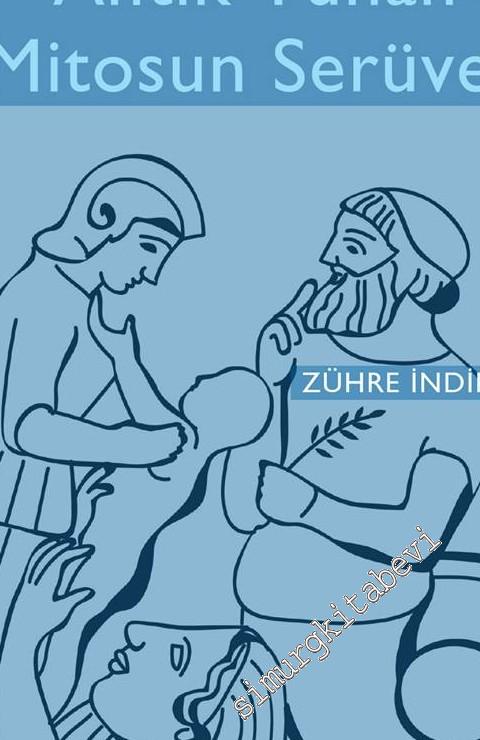 Antik Yunan'da Mitosun Serüveni