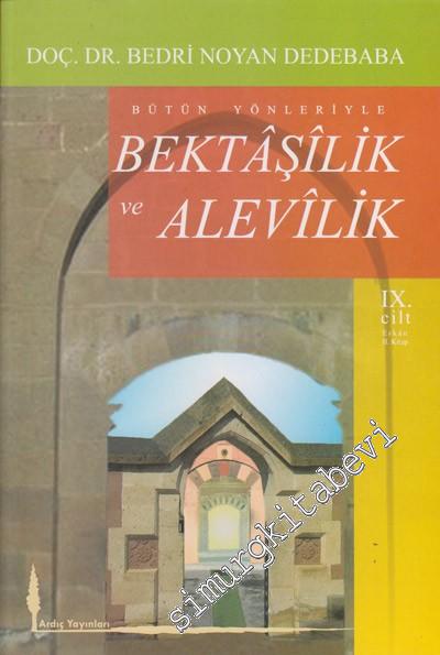 Bütün Yönleriyle Bektaşilik ve Alevilik, Cilt 9: Erkan Bütün Yönleriyle Bektaşilik ve Alevilik, Cilt 9: Erkan