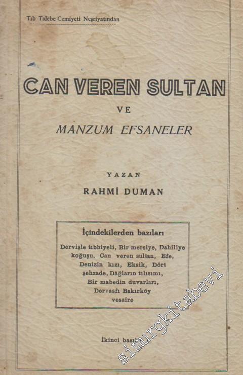 Can Veren Sultan ve Manzum Efsaneler