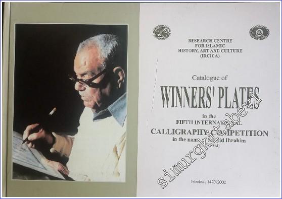 Catalogue of Winner' Plates: In the First International Calligraphy Co