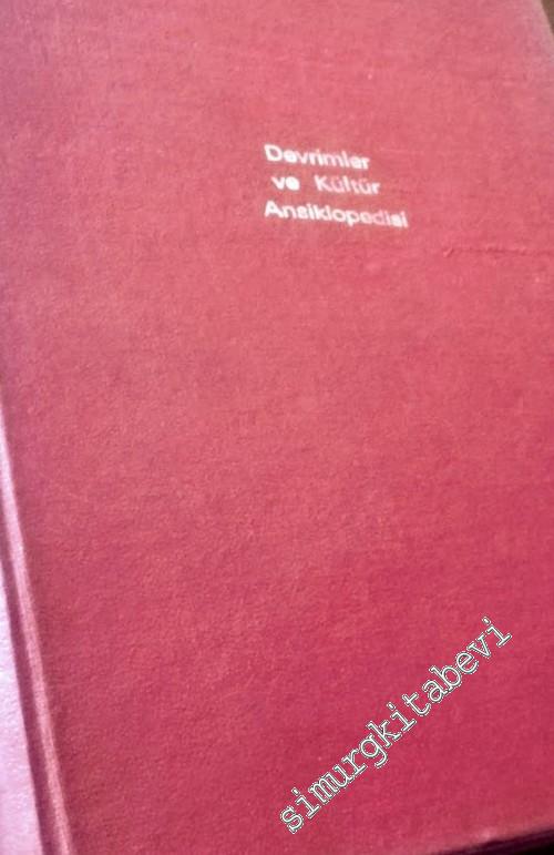 Devrimler ve Karşı Devrimler Tarihi Ansiklopedisi / Devrimler ve Kültü