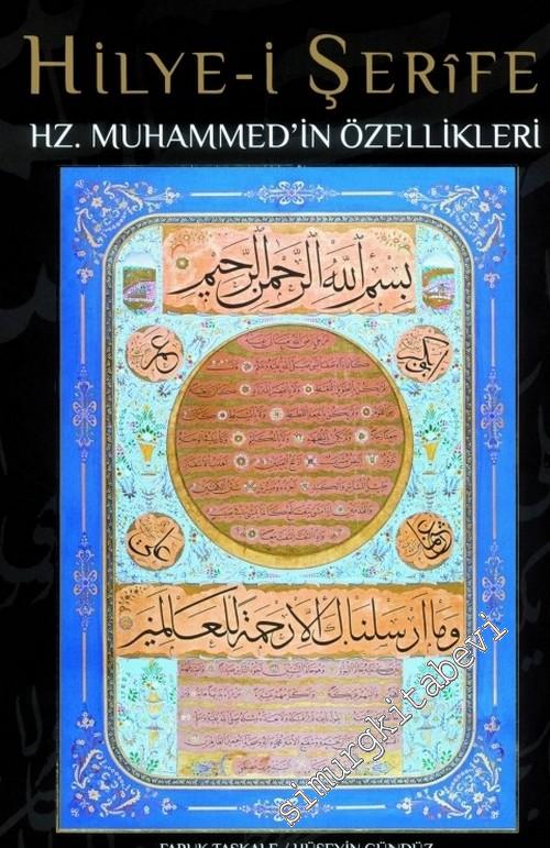 Hat Sanatında Hilye-i Şerife: Hz. Muhammed'in Özellikleri = In Calligr