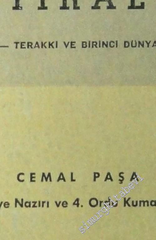 Hatıralar: İttihat - Terakki ve Birinci Dünya Harbi