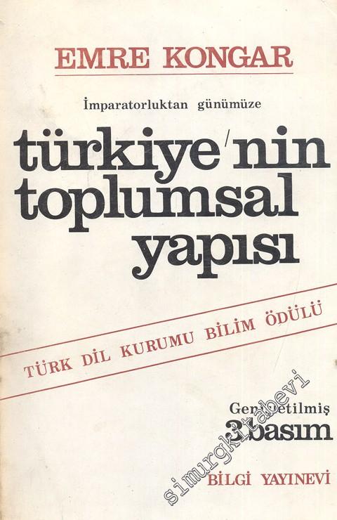 İmparatorluktan Günümüze Türkiye'nin Toplumsal Yapısı