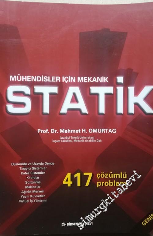 Mühendisler için Mekanik, Statik Problem Çözümü