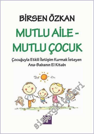 Mutlu Aile – Mutlu Çocuk - 2024
