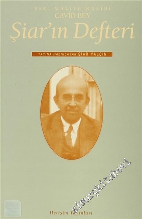 Şiar'ın Defteri: Eski Maliye Nazırı Cavid Bey