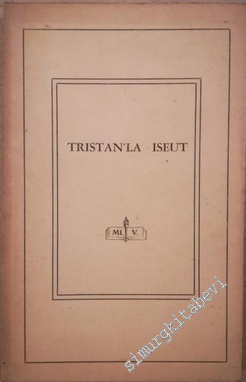 Tristan'la Iseut'nün Hikayesi (Le roman de Tristan et Iseut)
