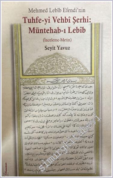 Tuhfe-yi Vehbi Şerbi: Müntehab-ı Lebib - 2024