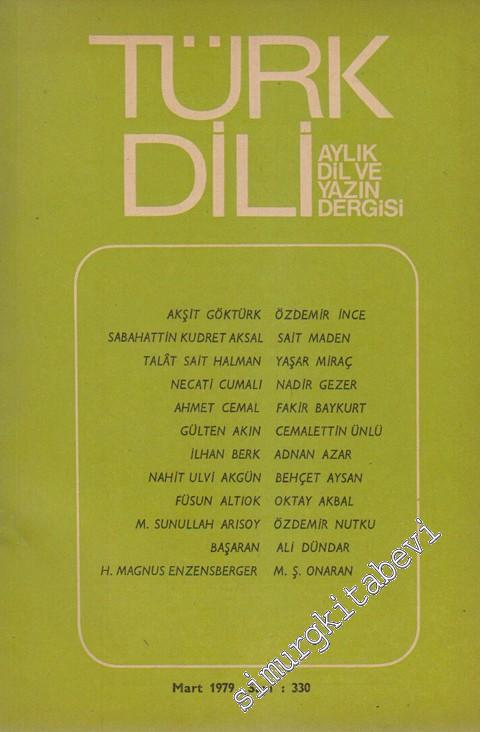 Türk Dili Aylık Dil Dergisi - 330 XXXIX 28 Mart