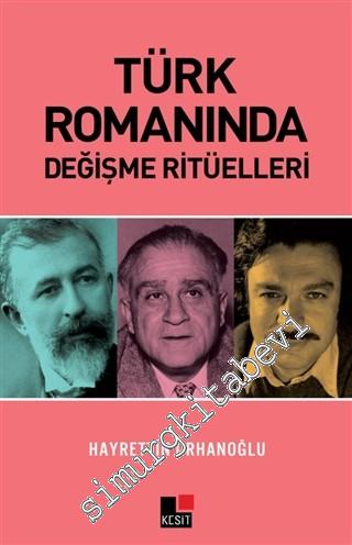 Türk Romanında Değişme Ritüelleri