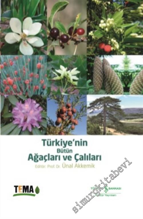 Türkiye'nin Bütün Ağaçları ve Çalıları