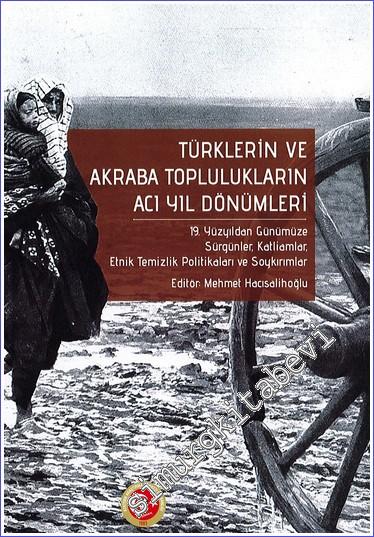 Türklerin ve Akraba Toplulukların Acı Yıl Dönümleri - 2023