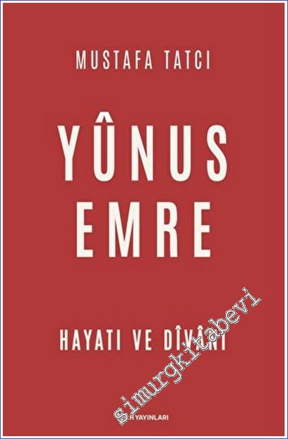 Yunus Emre Hayatı ve Divanı - 2023